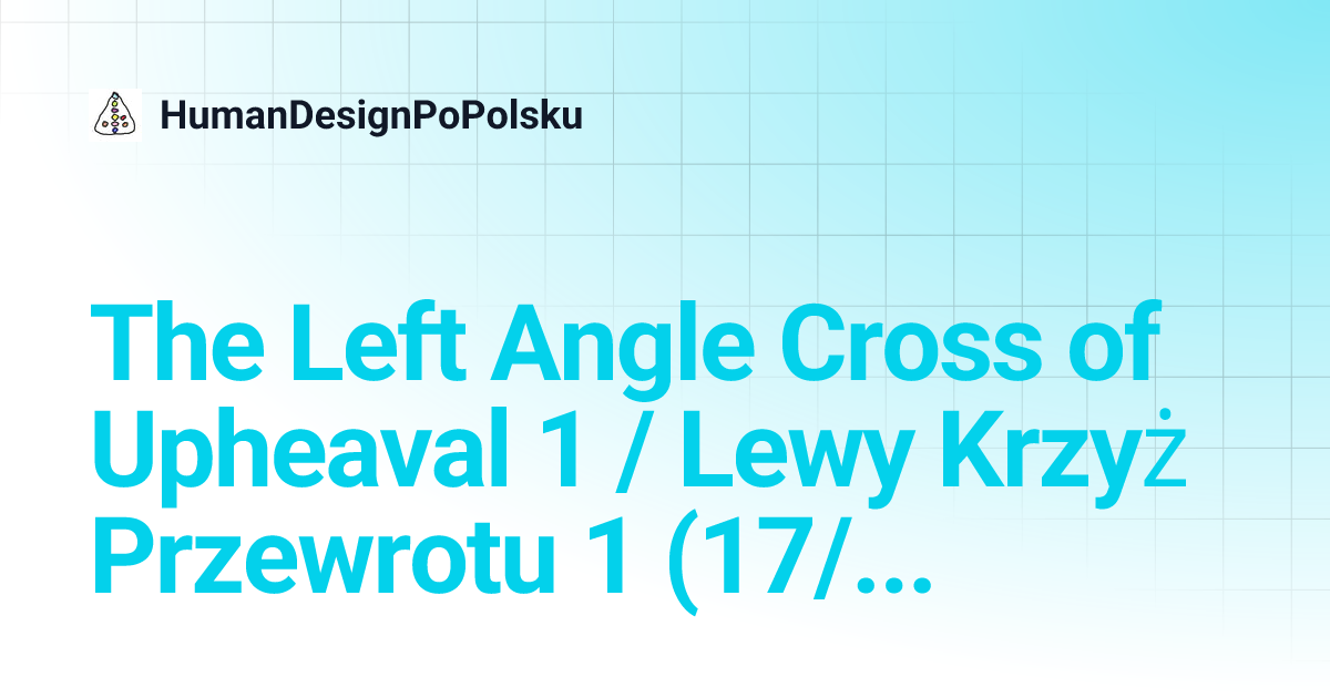 The Left Angle Cross of Upheaval 1 / Lewy Krzyż Przewrotu 1 (17/18 | 38 ...