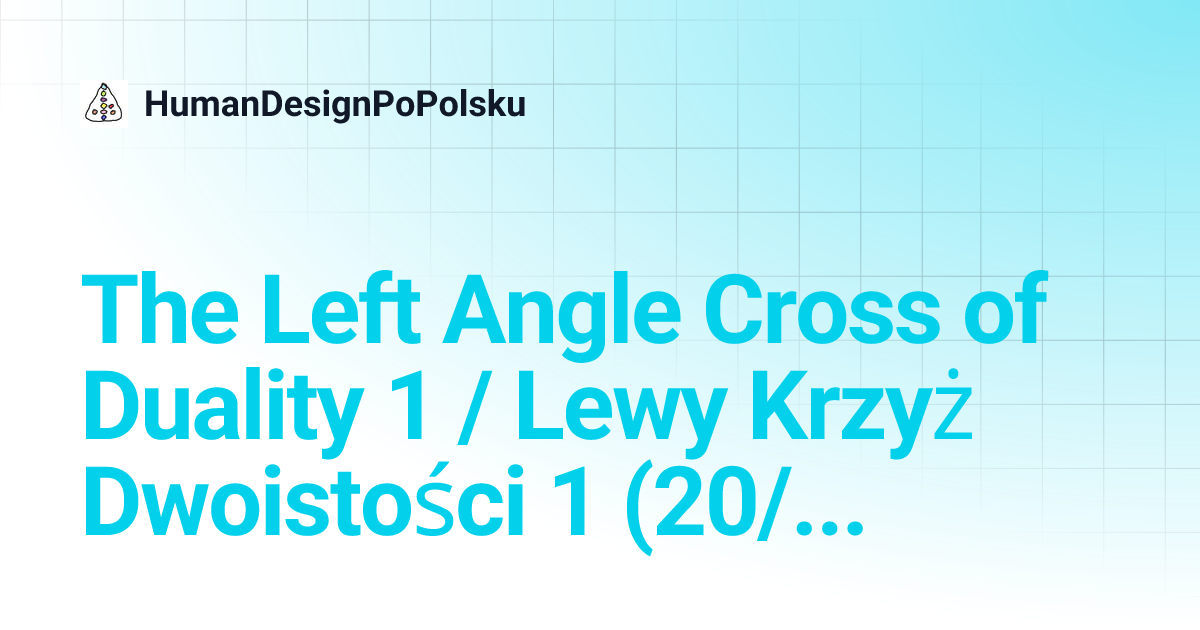 The Left Angle Cross of Duality 1 / Lewy Krzyż Dwoistości 1 (20/34 | 37 ...