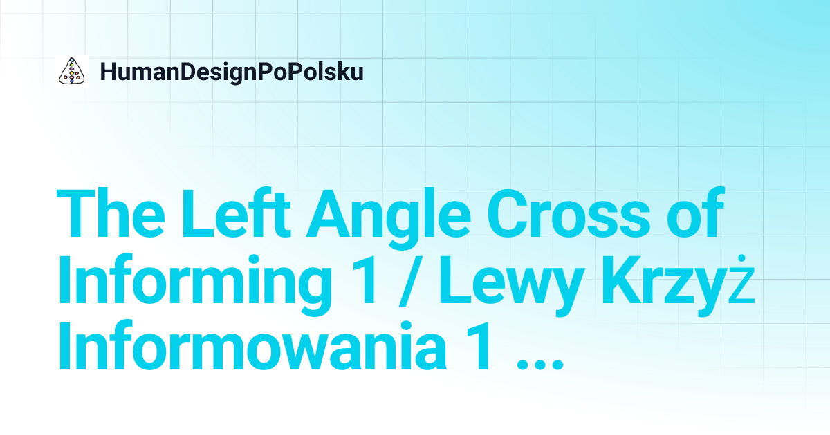 The Left Angle Cross of Informing 1 / Lewy Krzyż Informowania 1 (22/47 ...